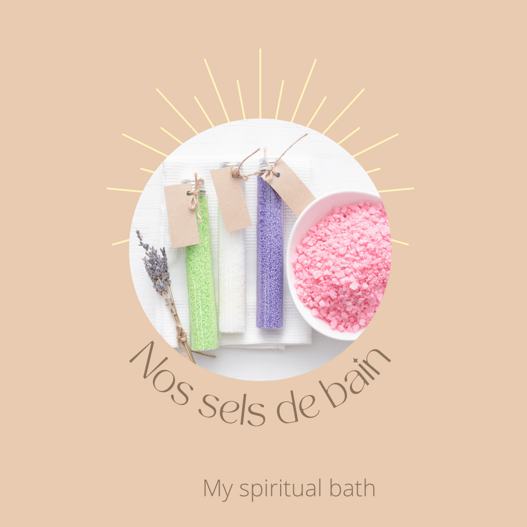 Sels de bain consacrés et compositions de bains spirituels – My ...